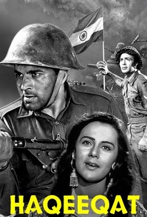 Haqeeqat (1964) | Rotten Tomatoes
