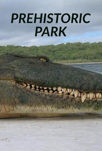 Prehistoric Park: Season 1 | Rotten Tomatoes