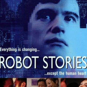 Robot Stories - Rotten Tomatoes