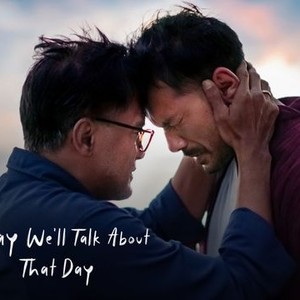 Today We'll Talk About That Day - Rotten Tomatoes