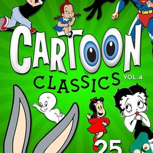 Cartoon Classics - Vol. 4: 25 Favorite Cartoons - 3 Hours - Rotten Tomatoes