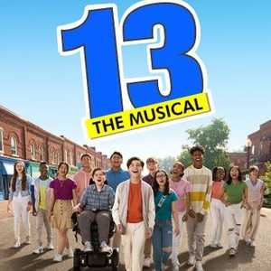 13: The Musical - Rotten Tomatoes