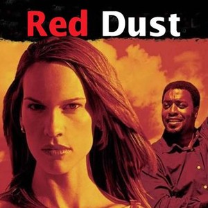 Red Dust - Rotten Tomatoes