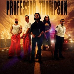 Professor Thompson - Rotten Tomatoes