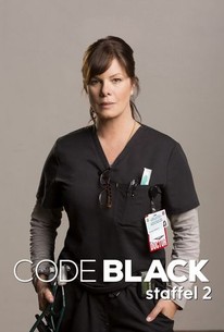 Code Black: Season 2, Episode 9 | Rotten Tomatoes