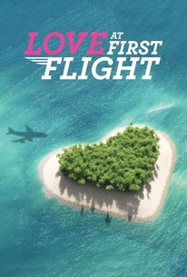 Love at First Flight: Season 1 | Rotten Tomatoes