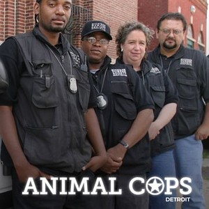 Animal Cops: Detroit - Rotten Tomatoes