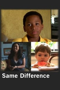 Same Difference (2011) | Rotten Tomatoes