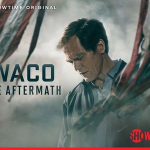 Waco: The Aftermath - Rotten Tomatoes