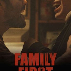 Family First - Rotten Tomatoes