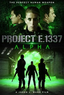 Project E.1337: ALPHA | Rotten Tomatoes