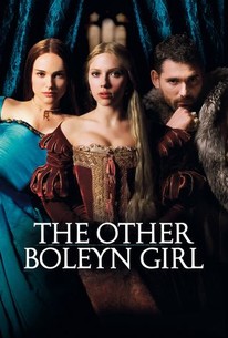 The Other Boleyn Girl | Rotten Tomatoes