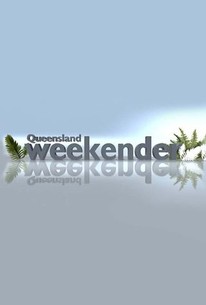 Queensland Weekender | Rotten Tomatoes