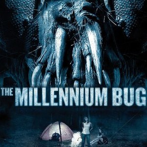 The Millennium Bug - Rotten Tomatoes