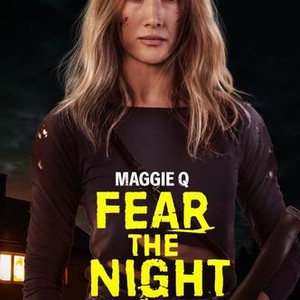 Fear the Night - Rotten Tomatoes