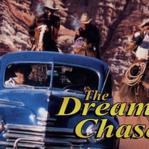 The Dream Chasers - Rotten Tomatoes