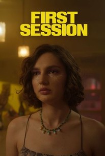 First Session | Rotten Tomatoes