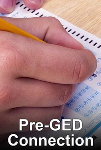 Pre-GED Connection | Rotten Tomatoes