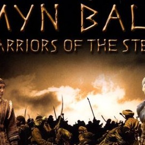 Myn Bala: Warriors of the Steppe - Rotten Tomatoes