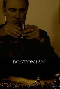 Bostonian | Rotten Tomatoes