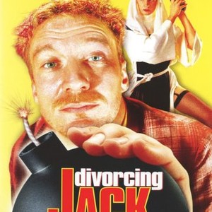 Divorcing Jack - Rotten Tomatoes