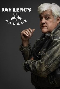 Jay Leno's Garage: Season 1 | Rotten Tomatoes