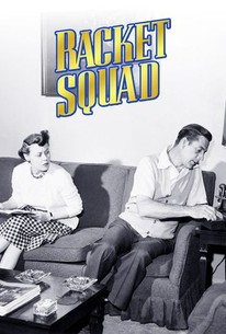 Racket Squad | Rotten Tomatoes