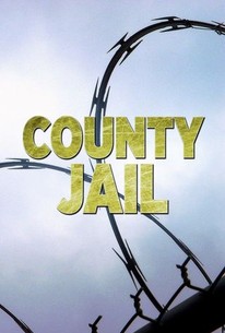 County Jail | Rotten Tomatoes