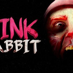 Pink Rabbit - Rotten Tomatoes