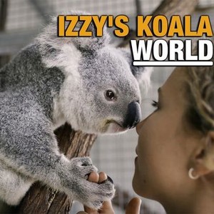 Izzy's Koala World - Rotten Tomatoes