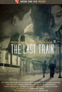 The Last Train | Audience Reviews | Rotten Tomatoes
