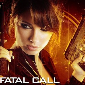 Fatal Call - Rotten Tomatoes