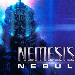 Nemesis 2: Nebula - Rotten Tomatoes
