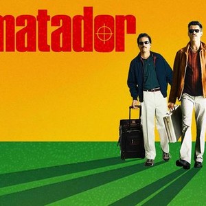 The Matador (2006) - Rotten Tomatoes