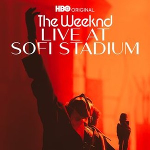 The Weeknd Live at SoFi Stadium - Rotten Tomatoes
