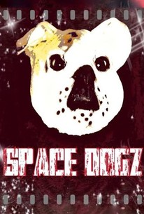 Space Dogz | Rotten Tomatoes