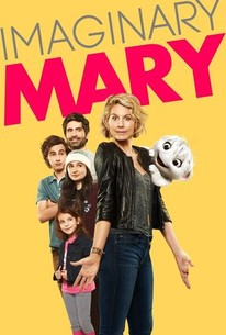 Imaginary Mary | Rotten Tomatoes