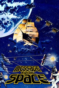 Message from Space (1978) - Rotten Tomatoes
