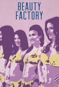 Beauty Factory | Rotten Tomatoes