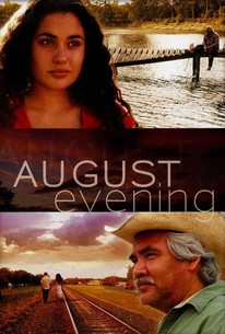 August Evening | Rotten Tomatoes