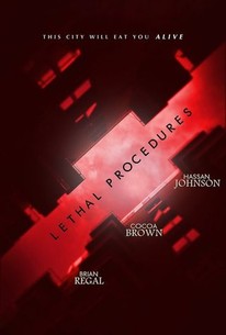 Lethal Procedures | Rotten Tomatoes