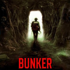 Bunker - Rotten Tomatoes