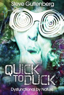Quick to Duck | Rotten Tomatoes