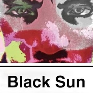 Black Sun - Rotten Tomatoes
