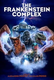The Frankenstein Complex (2015) | Rotten Tomatoes