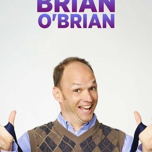 Brian O'Brian - Rotten Tomatoes
