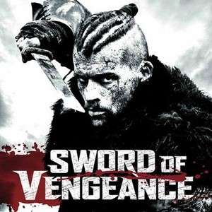 Sword of Vengeance - Rotten Tomatoes