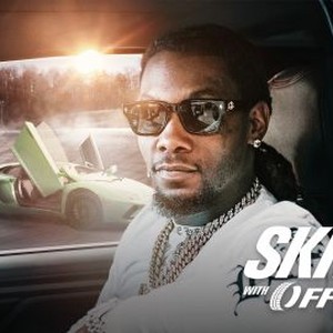 Skrrt With Offset - Rotten Tomatoes