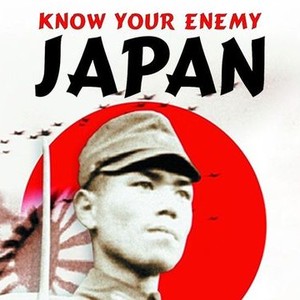 Know Your Enemy: Japan - Rotten Tomatoes