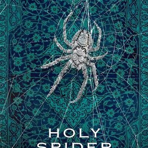 Holy Spider - Rotten Tomatoes